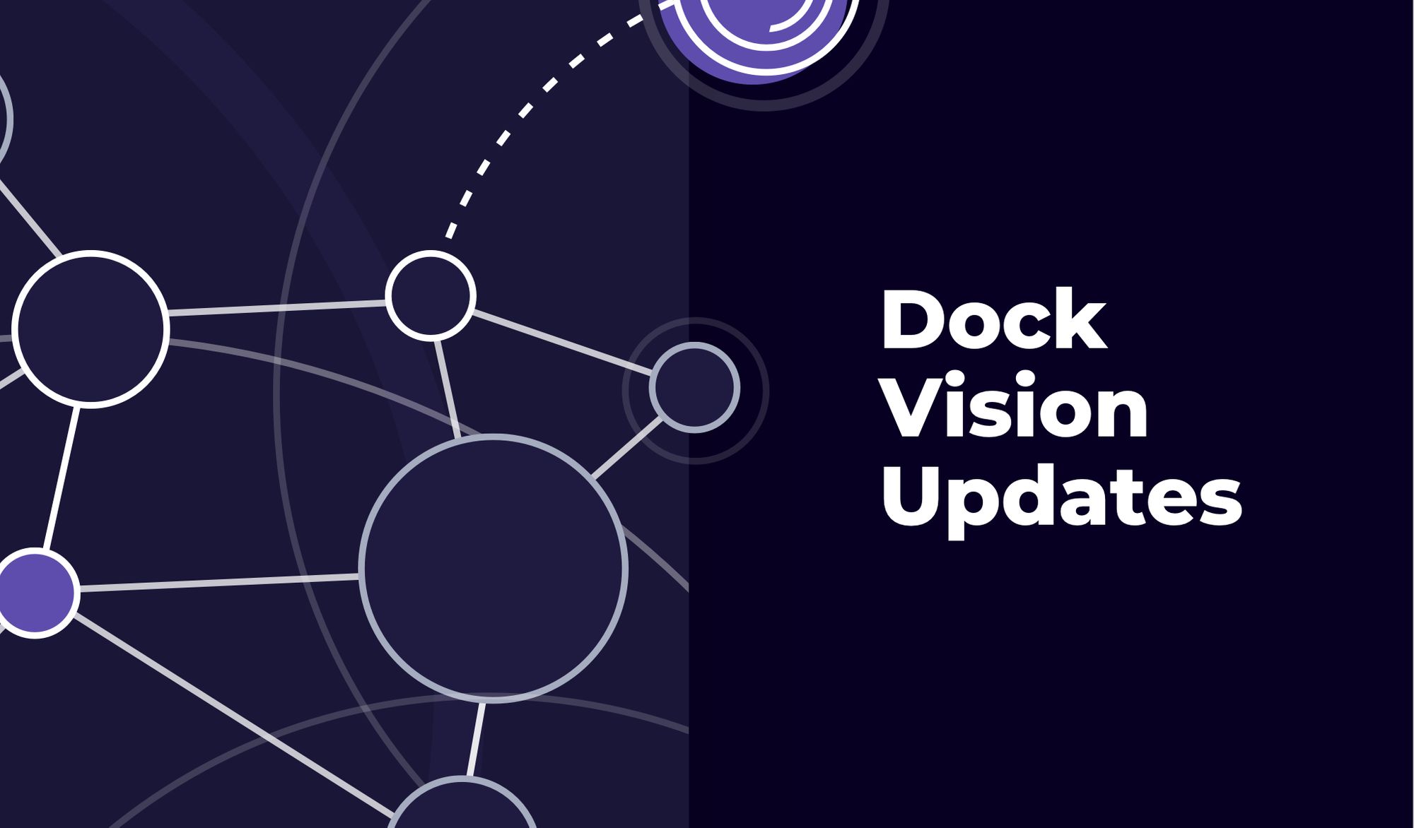 Vision Update 2019 | Dock 2019 Focus: Developing Verifiable Digital ...