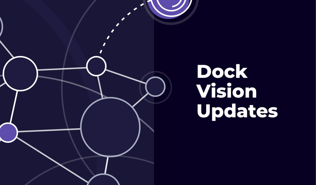 Vision Update 2019 | Dock 2019 Focus: Developing Verifiable Digital ...